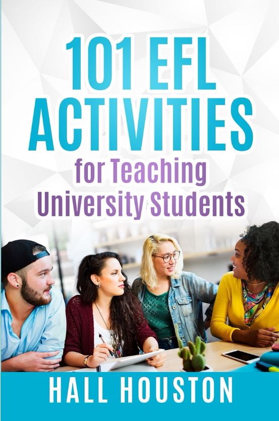 Review: 101 EFL Activities for Teaching University Students – ELT Planning